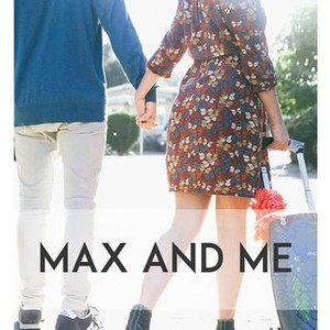 Max and Me - Rotten Tomatoes