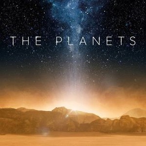 The Planets - Rotten Tomatoes
