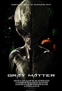 Gray Matter (2018) | Rotten Tomatoes