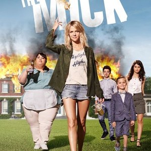 The Mick - Rotten Tomatoes