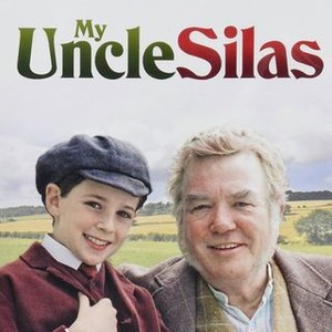 My Uncle Silas - Rotten Tomatoes