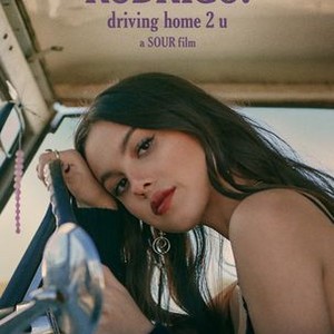 Olivia Rodrigo: Driving Home 2 U (A Sour Film) - Rotten Tomatoes