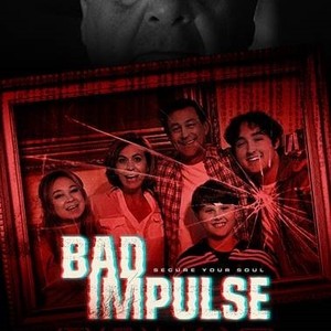 Bad Impulse - Rotten Tomatoes
