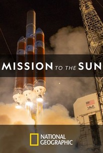 Mission to the Sun | Rotten Tomatoes