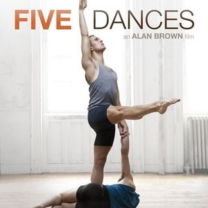 Five Dances - Rotten Tomatoes