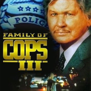 Family of Cops III - Rotten Tomatoes