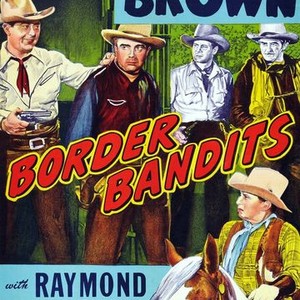 Border Bandits - Rotten Tomatoes