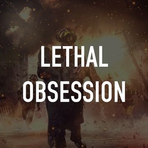 Lethal Obsession - Rotten Tomatoes