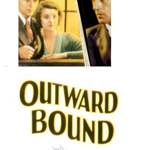Outward Bound - Rotten Tomatoes