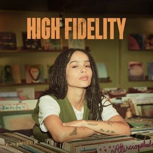 High Fidelity - Rotten Tomatoes