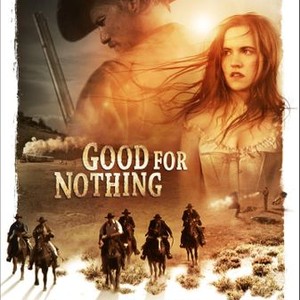Good for Nothing - Rotten Tomatoes