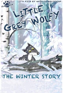 The Little Gray Wolfy. The Winter Story | Rotten Tomatoes