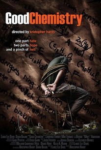 Good Chemistry | Rotten Tomatoes