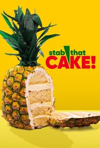 Stab That Cake!: Season 1 | Rotten Tomatoes