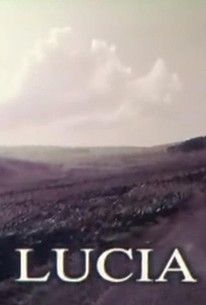 Lucia | Rotten Tomatoes