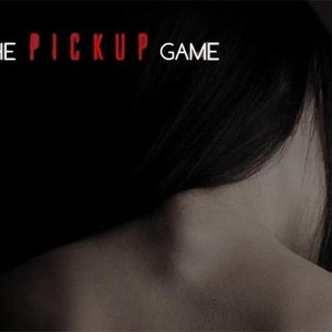 The Pickup Game - Rotten Tomatoes