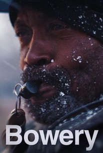 Bowery (2022) | Rotten Tomatoes