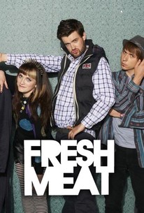 Fresh Meat: Season 2 | Rotten Tomatoes