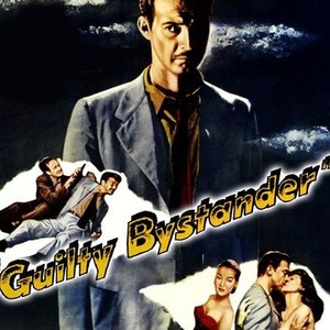 Guilty Bystander - Rotten Tomatoes