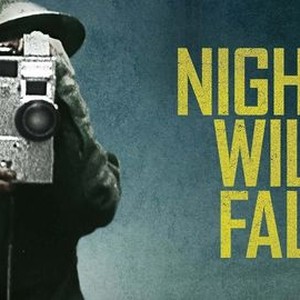 Night Will Fall - Rotten Tomatoes
