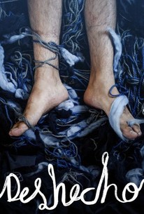 Deshecho | Reviews | Rotten Tomatoes