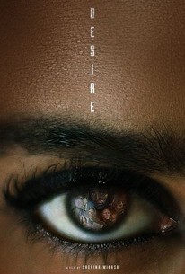 Desire | Rotten Tomatoes