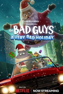 The Bad Guys: A Very Bad Holiday | Reviews | Rotten Tomatoes
