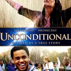Unconditional - Rotten Tomatoes