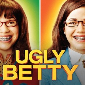 Ugly Betty - Rotten Tomatoes