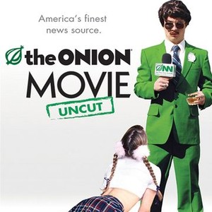 The Onion Movie - Rotten Tomatoes