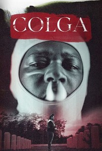 Colga | Rotten Tomatoes