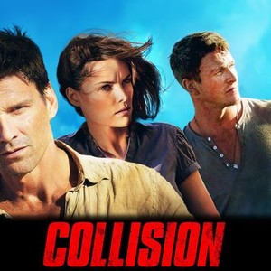 Collision - Rotten Tomatoes