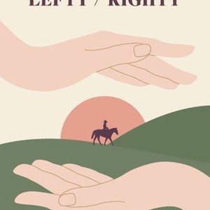 Lefty/Righty - Rotten Tomatoes