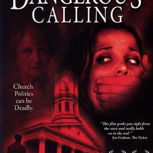 Dangerous Calling - Rotten Tomatoes