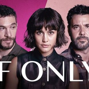 If Only - Rotten Tomatoes