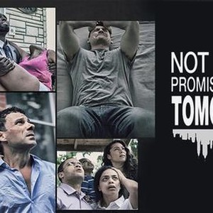 Not Promised Tomorrow - Rotten Tomatoes