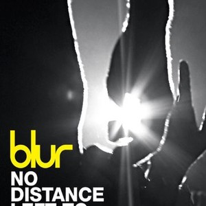 No Distance Left to Run - Rotten Tomatoes