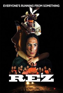 Rez | Rotten Tomatoes