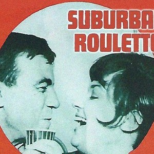 Suburban Roulette - Rotten Tomatoes