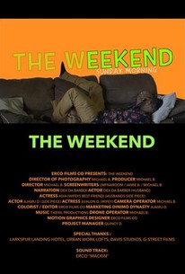 The Weekend (2019) | Rotten Tomatoes