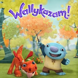 Wallykazam!: Season 1, Episode 13 - Rotten Tomatoes