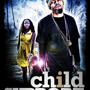 Child Support - Rotten Tomatoes