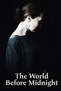 The World Before Midnight | Rotten Tomatoes