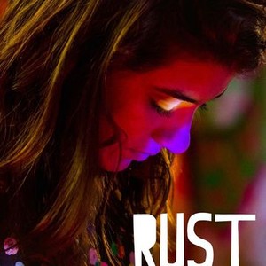 Rust - Rotten Tomatoes