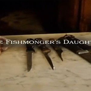 The Fishmonger's Daughter - Rotten Tomatoes