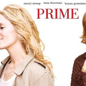 Prime (2005) - Rotten Tomatoes