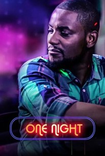 One Night (2019) | Rotten Tomatoes