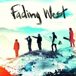 Fading West - Rotten Tomatoes