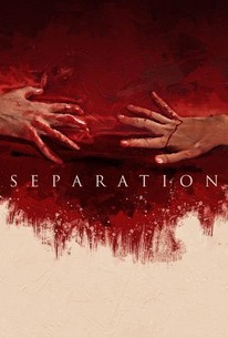 Separation (2020) | Rotten Tomatoes