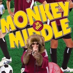 Monkey in the Middle - Rotten Tomatoes